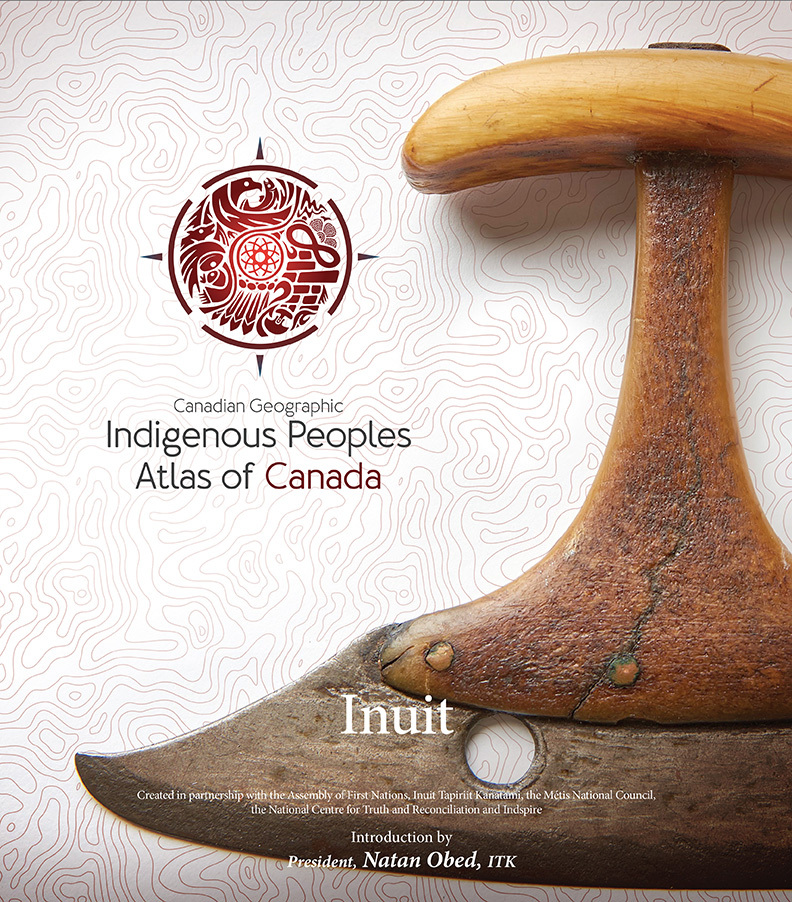 Indigenous Peoples Atlas of Canada - Vincent Design Inc.